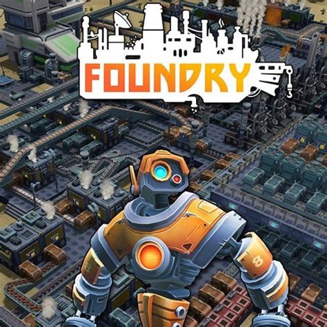 Paradox Anuncia Foundry Uma Fusão De Satisfactory E Factorio