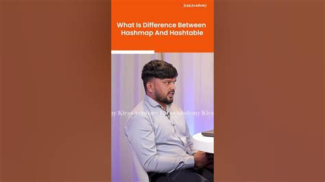 What Is The Difference Between Hashmap And Hashtable Thekiranacademy Shorts Youtube