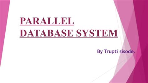 parallel database system in computer science pptx