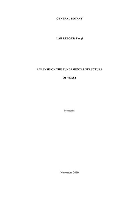 Yeast Check GENERAL BOTANY LAB REPORT Fungi ANALYSIS ON THE FUNDAMENTAL STRUCTURE OF YEAST