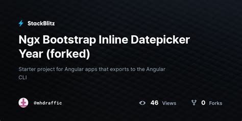ngx bootstrap inline datepicker year forked stackblitz