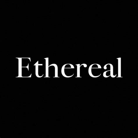 Ethereal Font In 2022 Ethereal Elegant Font Fonts