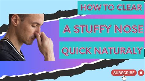 How To Clear A Stuffy Nose Instantly Naturaly Youtube