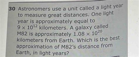 solved 30 astronomers use a unit called a light year to measure great