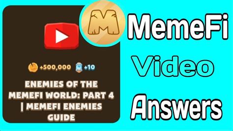 Enemies Of The Memefi World Part 4 Video Answer Solved 😲 Mohsin Club Youtube