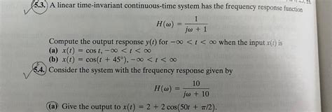 Solved Use Fourier Transform Theorems And Properties Please