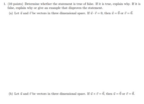 solved 1 10 points determine whether the statement is
