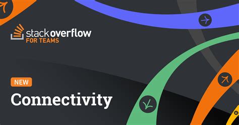 Visualize Knowledge Flows With Connectivity Stack Overflow
