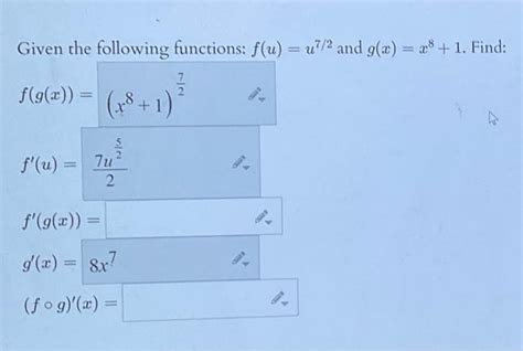 solved given the following functions f u u7 2 and g x