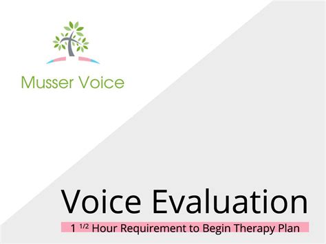 Voice Evaluation Musser Voice