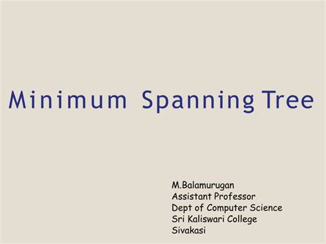 Minimum Spanning Tree PPT