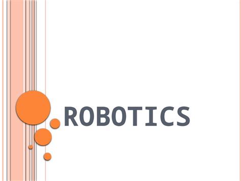 Pptx Introduction To Robotics Lawsclassificationtypes Drives