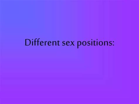 PPT Different Sex Positions PowerPoint Presentation Free Download ID
