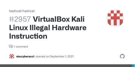 Virtualbox Kali Linux Illegal Hardware Instruction · Issue 2957