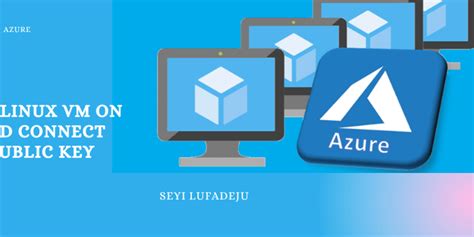 Create A Linux Vm On Azure And Connect Using A Public Key Dev Community