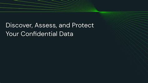 Discover Assess And Protect Confidential Information With Lookout