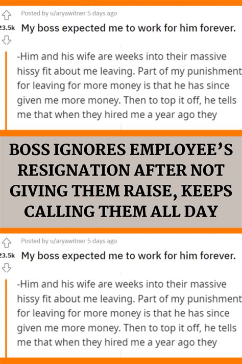 Boss Ignores Employee S Resignation After Not Giving Them Raise Keeps