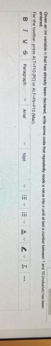 Solved Given An Int Variable N That Has Already Been