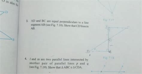 ad and bc are equal perpendiculars to a line segment ab see fig 7 18