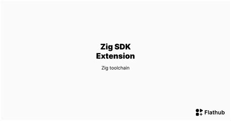 Zainstaluj Zig Sdk Extension Na Linuksie Flathub