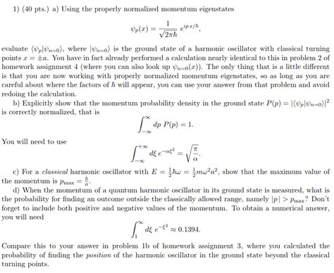 Solved 1 40 Pts A Using The Properly Normalized