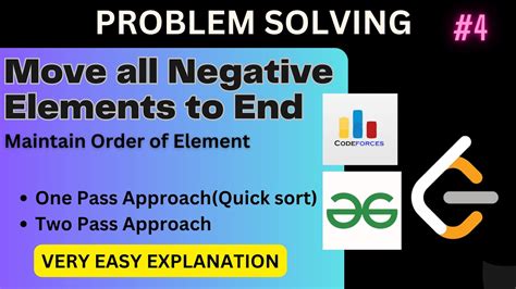 Move All Negative Elements To The End Gfg Hindi Youtube
