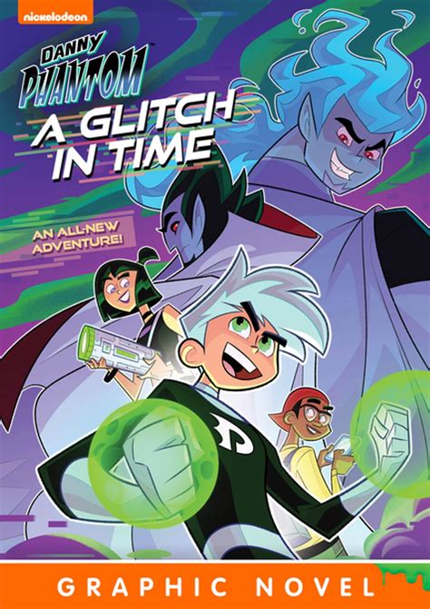 Danny Phantom A Glitch In Time Danny Phantom Comics Graphic Novels
