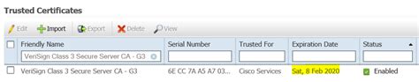 Iseの期限切れが近い証明書「verisign Class 3 Secure Server Ca G3」について Cisco Community