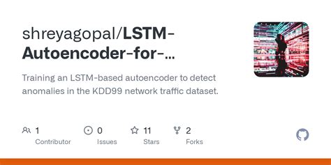 Lstm Autoencoder For Network Anomaly Detectionlstm Autoencoder For Network Anomaly Detection