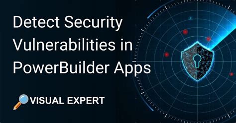 Sap Sybase And Powerbuilder How To Detect Security Vulnerabilities