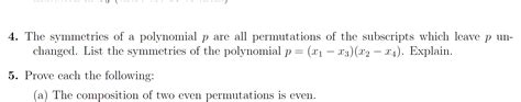 Solved 4 The Symmetries Of A Polynomial P Are All
