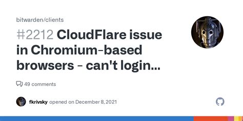 Cloudflare Issue In Chromium Based Browsers Cant Login With Error