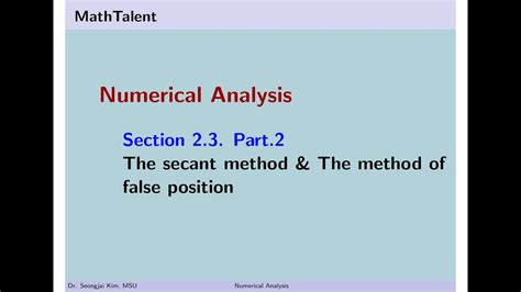 Mathtalent Numerical Analysis Sec 2 3 Part 2 The Secant Method The