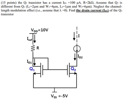 The Q1 Transistor Has A Current Id1 100 µa R 2kΩ Assume That Q2