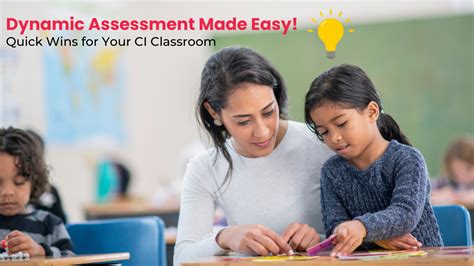 Effortless Dynamic Assessment In Ci