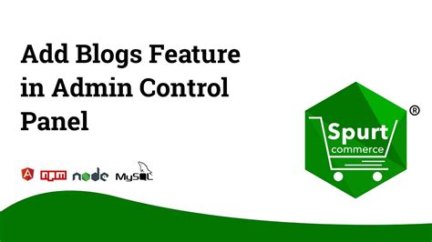 Add Blogs Feature In Admin Control Panel Spurtcommerce Marketplace