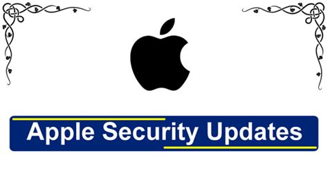 Apple Security Update Several Bugs Fixed In Ios Icloud Safari Macos