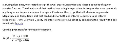 Solved Use Matlab 5during Class Timewe Created A Script That Will