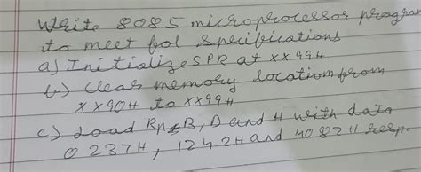 Solved Write 8085 Microprocessor Program To Meet Fol