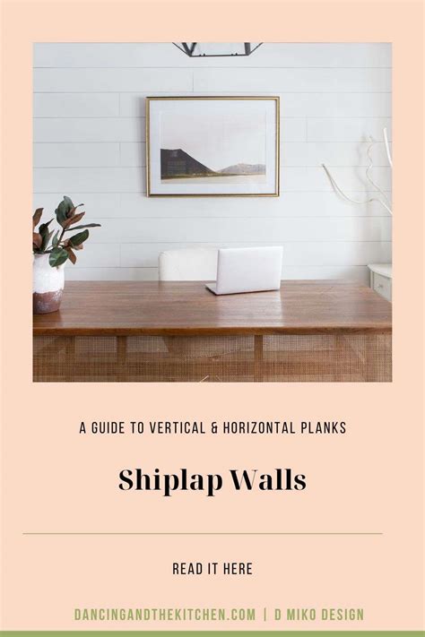 Shiplap Walls A Guide To Using Horizontal And Vertical Planks