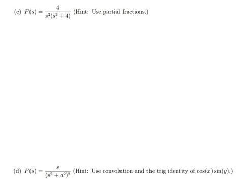 Solved Laplace Transforms Turn Convolution Into