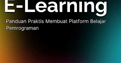 Laravel Untuk E Learning Panduan Praktis Membangun Platform Belajar Pemrograman