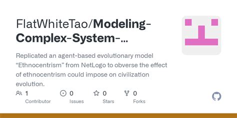 Github Flatwhitetao Modeling Complex System Ethnocentrism Replicated