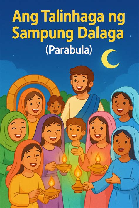 Ang Talinhaga Ng Sampung Dalaga (Parabula)
