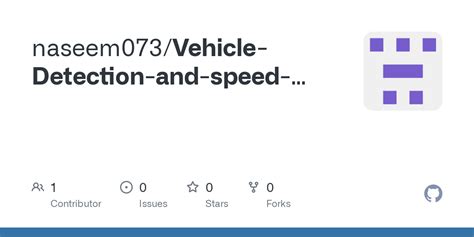 GitHub Naseem Vehicle Detection And Speed Estimation