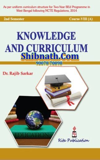 B Ed 2nd Semester Book Knowledge And Curriculum By Dr Rajib Sarkar