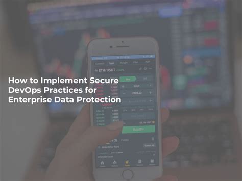 How To Implement Secure Devops Practices For Enterprise Data Protection
