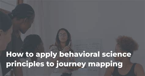 Behavioral Science Principles In Journey Mapping—uxpressia Blog