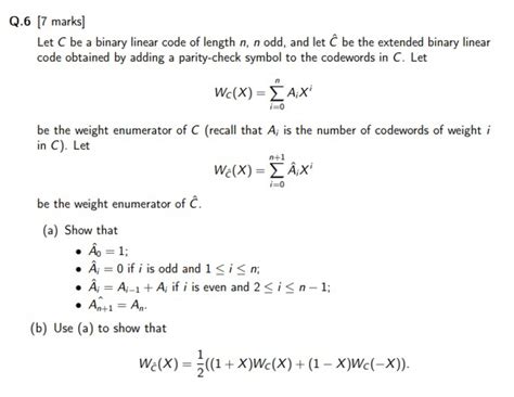 Q6 7 Marks Let C Be A Binary Linear Code Of Length