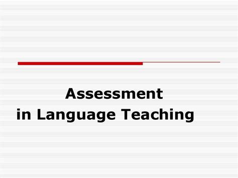 Assessment In Language Teachingword文档在线阅读与下载无忧文档